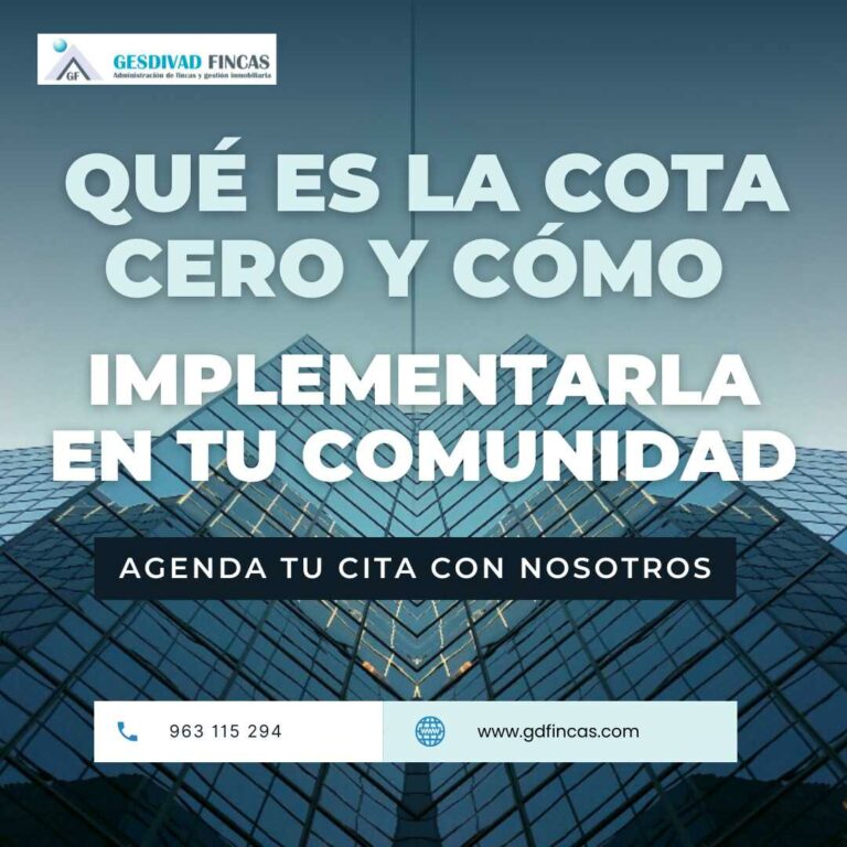 Qué es la Cota Cero y Cómo Implementarla en tu Comunidad - GD FINCAS